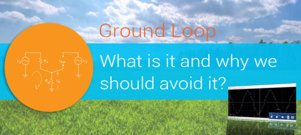 Ground loop - What is it and why we should avoid it? - PoBlog™